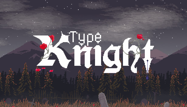 Save 40% on Type Knight on Steam