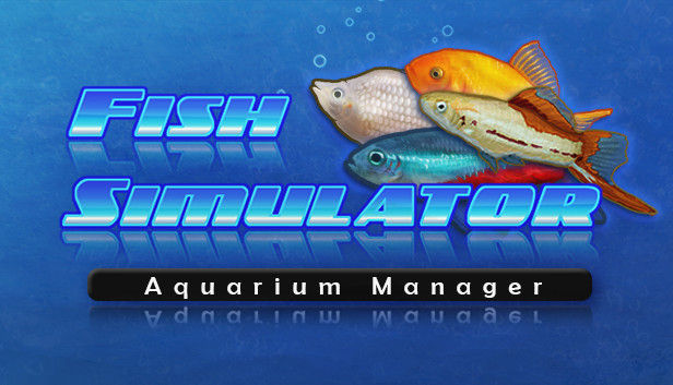 Fish Simulator: Aquarium Manager on Steam