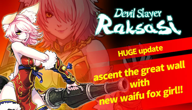 Devil Slayer - Raksasi / 斩妖Raksasi · Devil Slayer - Raksasi Price history · SteamDB