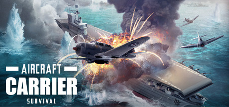 Save 70% on Aircraft Carrier Survival on Steam
