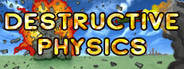 Destructive Physics - Destruction Simulator - Small update - Steam News