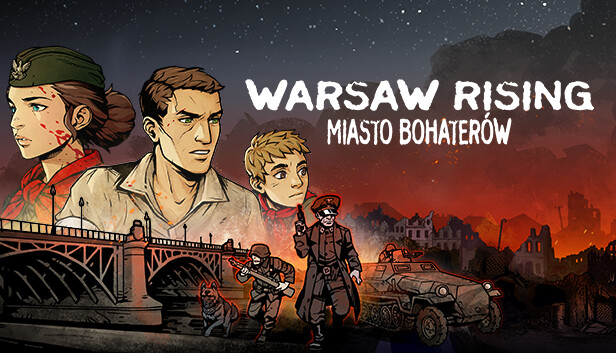 WARSAW RISING: Miasto Bohaterów na Steam