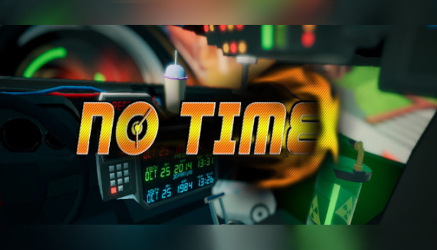 No Time - Steam News Hub