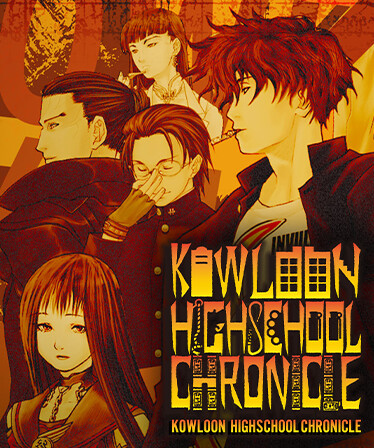 Kowloon High-School Chronicle: ORIGIN OF ADVENTURE · Kowloon High ...