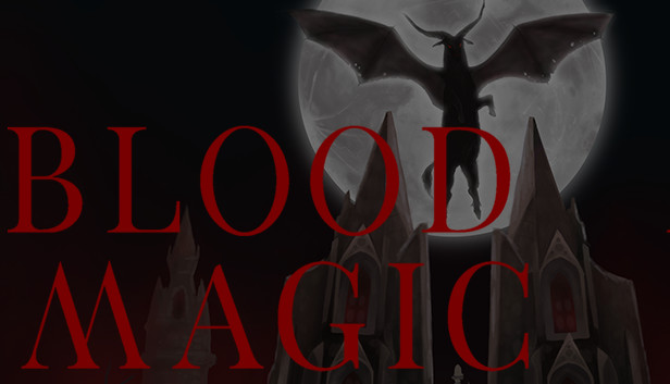 Blood Magic on Steam