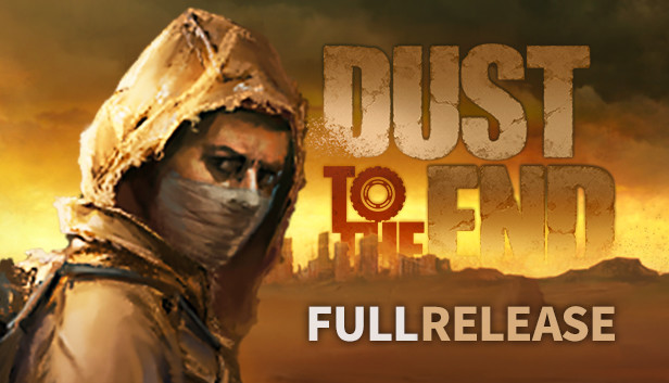 Dust to the End on Steam