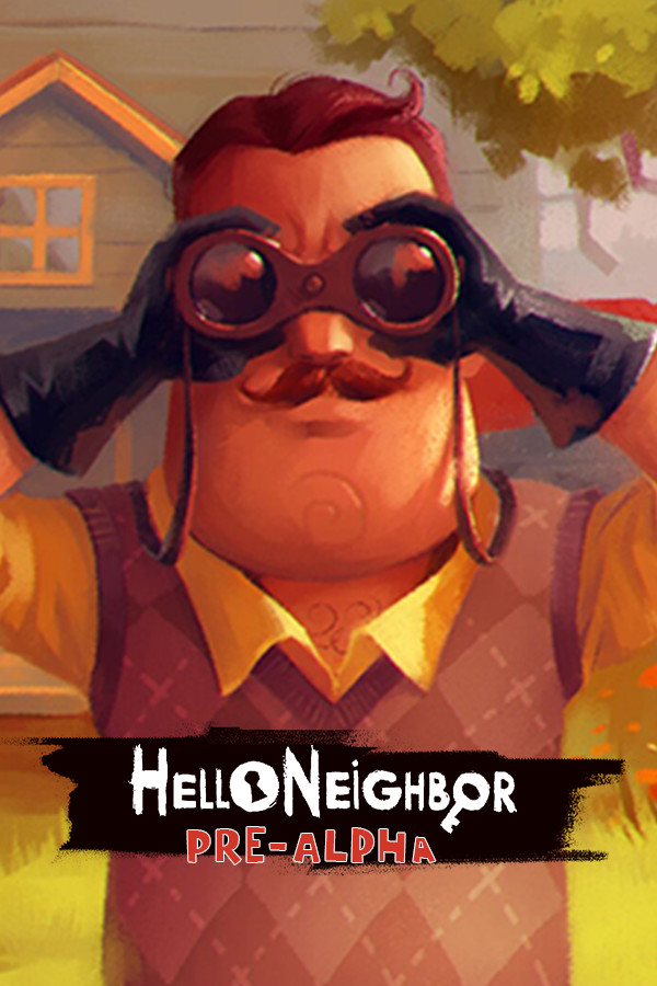 Hello Neighbor Pre-Alpha Packages · SteamDB