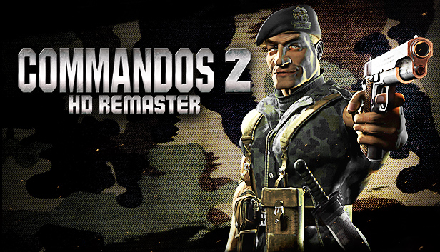Commandos 2 - HD Remaster on Steam