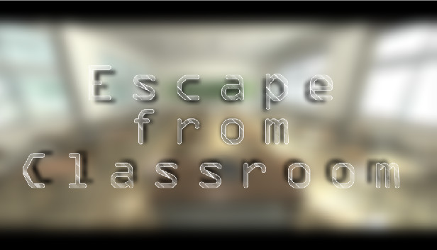 Escape from Classroom - Steam News Hub