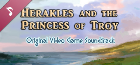 Herakles and the Princess of Troy OST on Steam