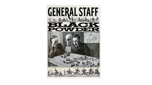 General Staff Black Powder Wargaming System · General Staff: Black ...