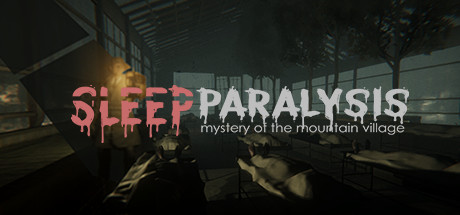 Sleep Paralysis : mystery of the mountain village on Steam