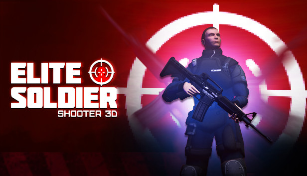 Elite Soldier: 3D Shooter on Steam