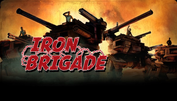 Iron Brigade on Steam