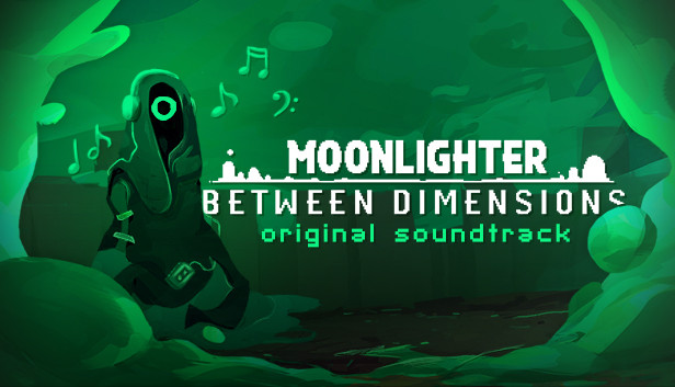 Moonlighter: Between Dimensions Original Soundtrack on Steam
