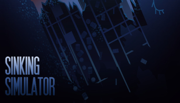 Sinking Simulator on Steam