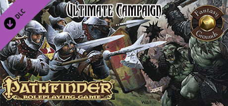 Fantasy Grounds - Pathfinder RPG - Ultimate Campaign (PFRPG) on Steam