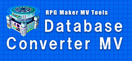 RPG Maker MV Tools - Database ConVerter MV on Steam