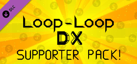 Loop-Loop DX: Supporter Pack on Steam