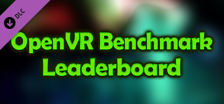 OpenVR Benchmark Leaderboard Steam Charts · SteamDB