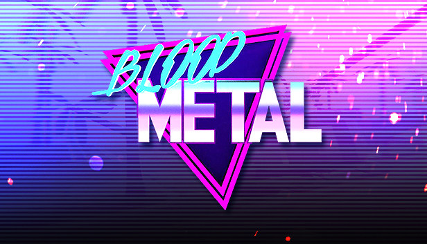 Blood Metal on Steam