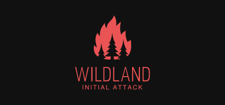 WILDLAND: Initial Attack on Steam