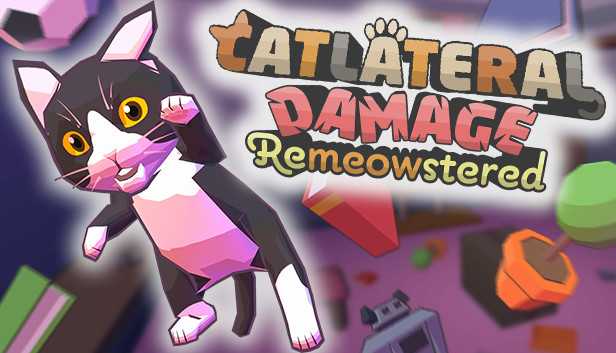 Catlateral Damage: Remeowstered on Steam