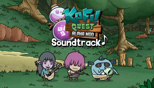 Kofi Quest: Alpha MOD Soundtrack - Steam News Hub