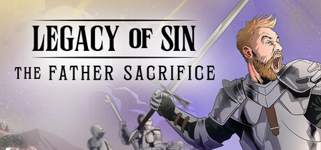Legacy of Sin the father sacrifice Steam Charts · SteamDB