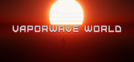 Save 51% on Vaporwave World on Steam