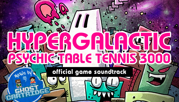 Hypergalactic Psychic Table Tennis 3000 Soundtrack - Steam News Hub