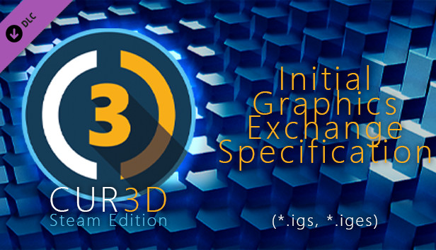 Initial Graphics Exchange Specification (*.igs, *.iges) on Steam