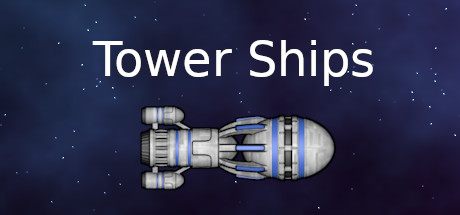 Tower ships on Steam