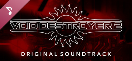 Void Destroyer 2 Soundtrack on Steam