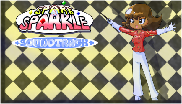 Spark & Sparkle Soundtrack · Spark and Sparkle Soundtrack · SteamDB