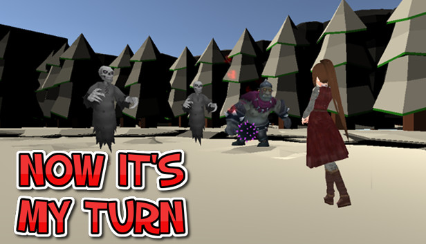 Now it's my turn on Steam