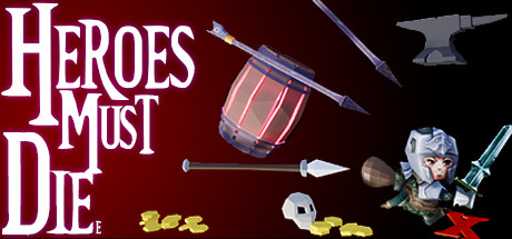 Heroes Must Diee on Steam
