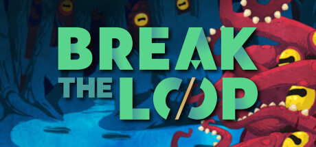 Break the Loop Steam Charts · SteamDB