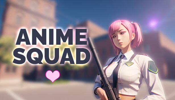 Anime Squad on Steam