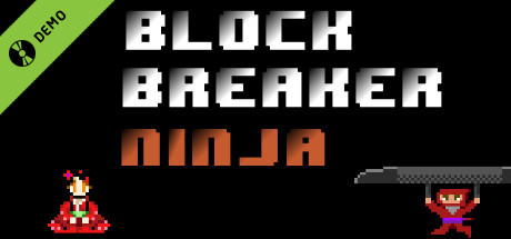 Block Breaker Ninja Demo Packages (App 1356400) · SteamDB