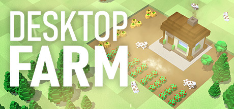 Desktop Farm on Steam
