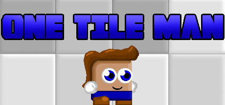 30+ games like One Tile Man - SteamPeek