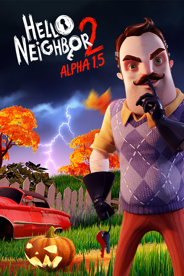 Hello Neighbor 2 Alpha 1.5 · SteamDB