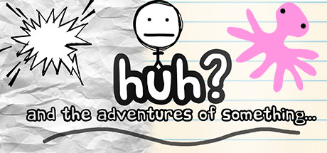 HUH?: and the Adventures of something (App 1366360) · Steam Charts ...