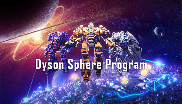 Dyson Sphere Program on Steam