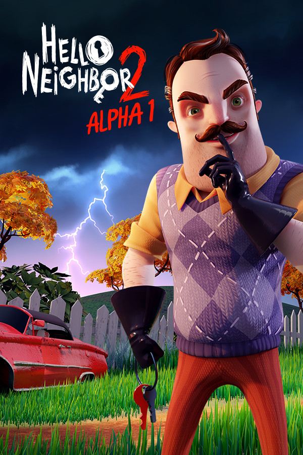 Hello Neighbor 2 Alpha 1 · SteamDB