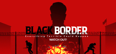 Black Border · Black Border: Border Simulator Game Steam Charts (App ...