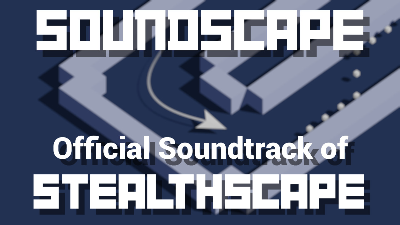 Soundscape - Stealthscape OST on Steam