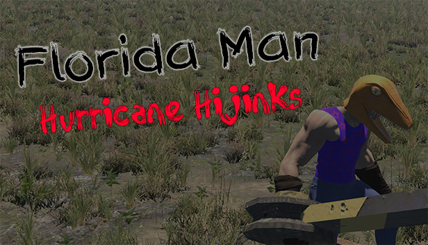 Florida Man: Hurricane Hijinks on Steam