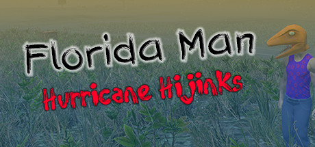 Florida Man: Hurricane Hijinks on Steam